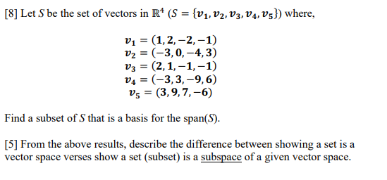 Solved [8] Let S be the set of vectors in | Chegg.com