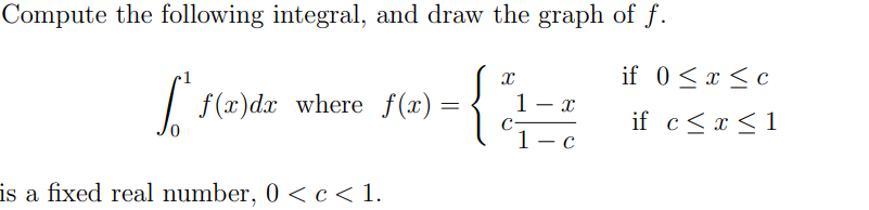 Solved Compute the following integral, and draw the graph | Chegg.com