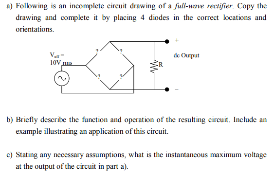 Solved a) Following is an incomplete circuit drawing of a | Chegg.com