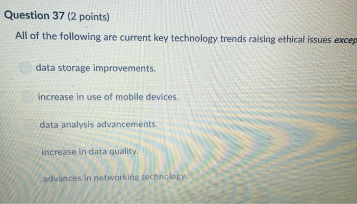 Solved Question 37 (2 points) All of the following are | Chegg.com