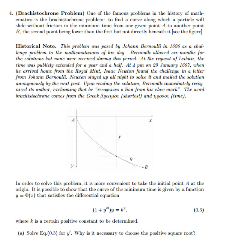 4. (Brachistochrone Problem) One of the famous | Chegg.com