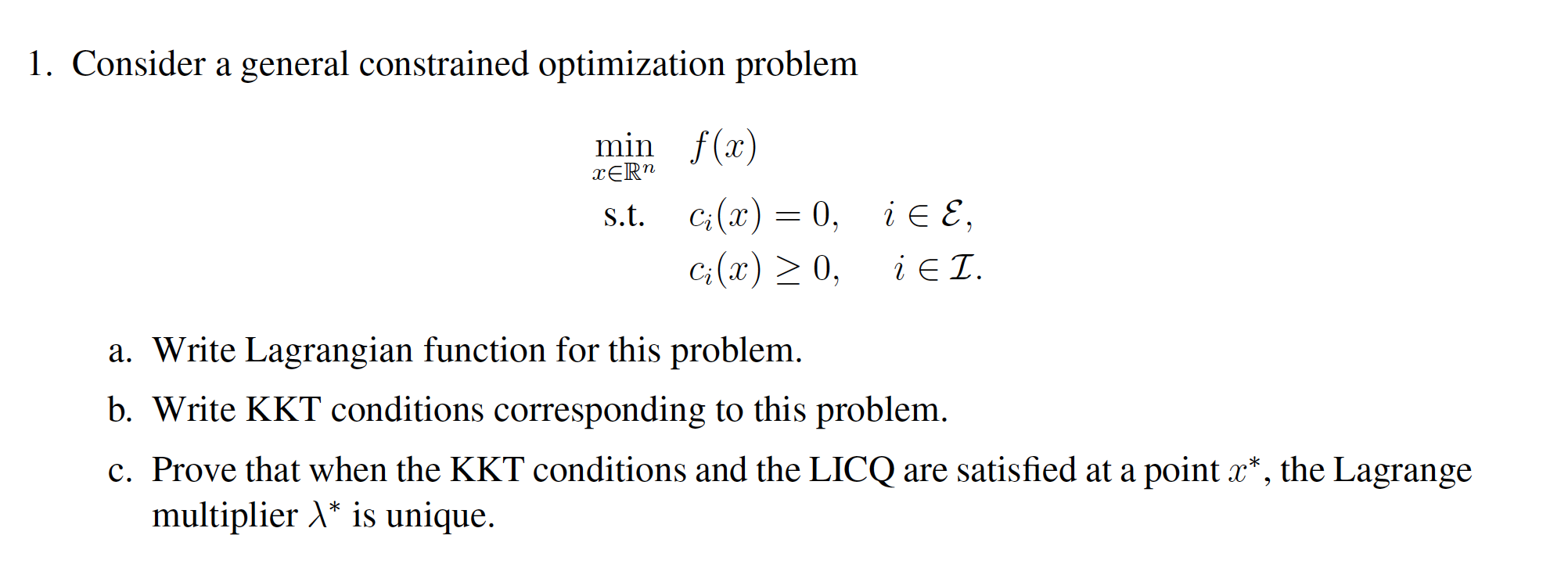 Solved 1. Consider a general constrained optimization | Chegg.com