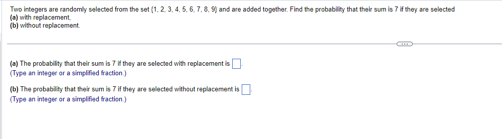 Solved Two integers are randomly selected from the set | Chegg.com
