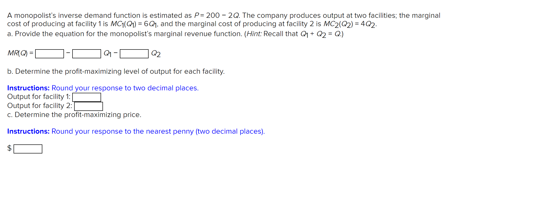 Solved A monopolist's inverse demand function is estimated | Chegg.com