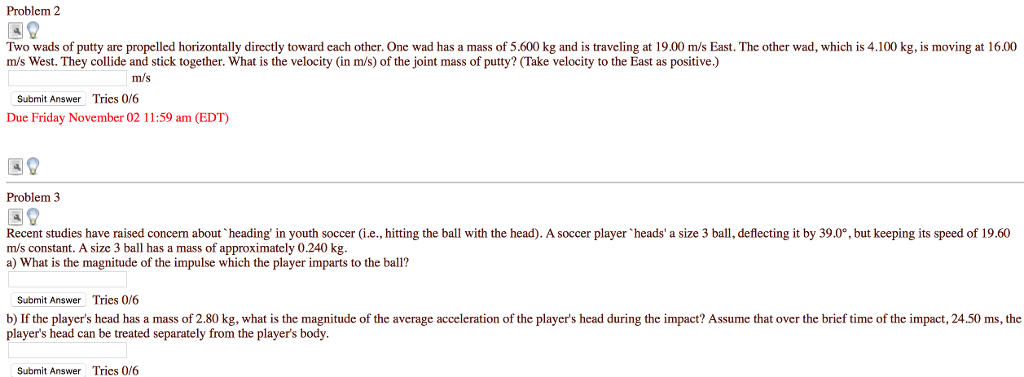 Solved Problem 2 Two wads of putty are propelled | Chegg.com