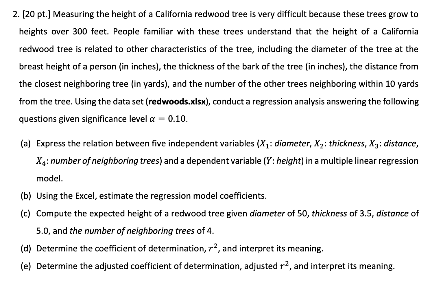 Solved 2. [20 pt.] Measuring the height of a California | Chegg.com