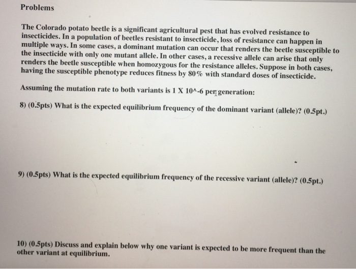 Solved Problems The Colorado potato beetle is a significant | Chegg.com