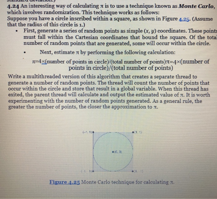 (Solved) : 424 Interesting Way Calculating Use Technique Known Monte ...