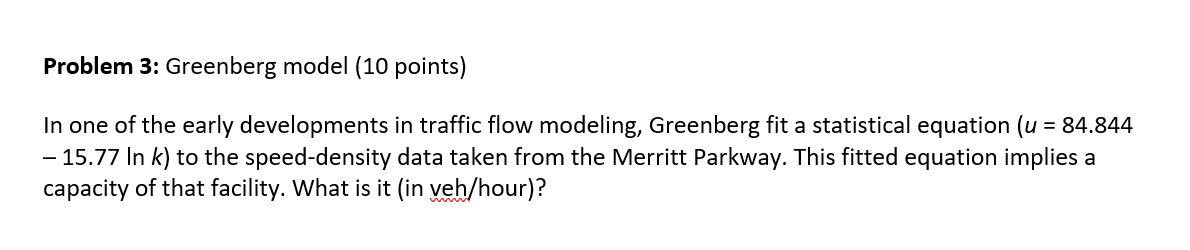 Solved Problem 3: Greenberg model (10 points) In one of the | Chegg.com