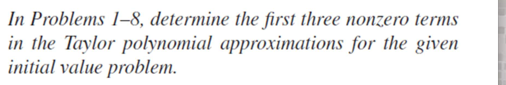 Solved In Problems 1-8, determine the first three nonzero | Chegg.com