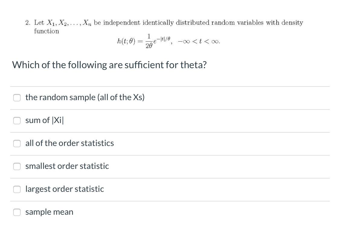 Solved 2. Let X1, X2,..., X, be independent identically | Chegg.com