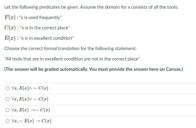 Solved Let The Following Predicates Be Given Assume The