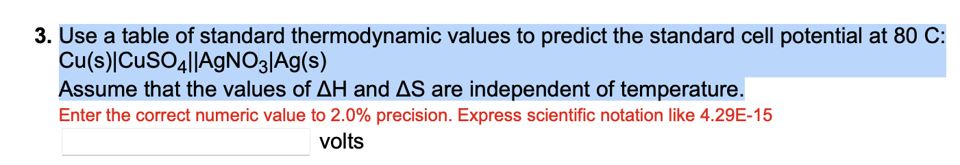 Solved 3. Use a table of standard thermodynamic values to | Chegg.com