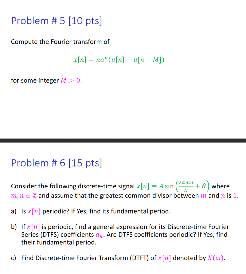 Solved Problem 5 [10 Pts] Compute The Fourier Transform Of