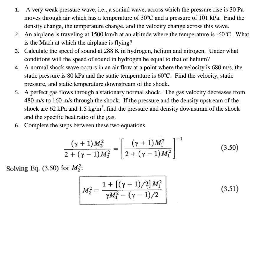 Solved 1. A very weak pressure wave, i.e., a sound wave, | Chegg.com