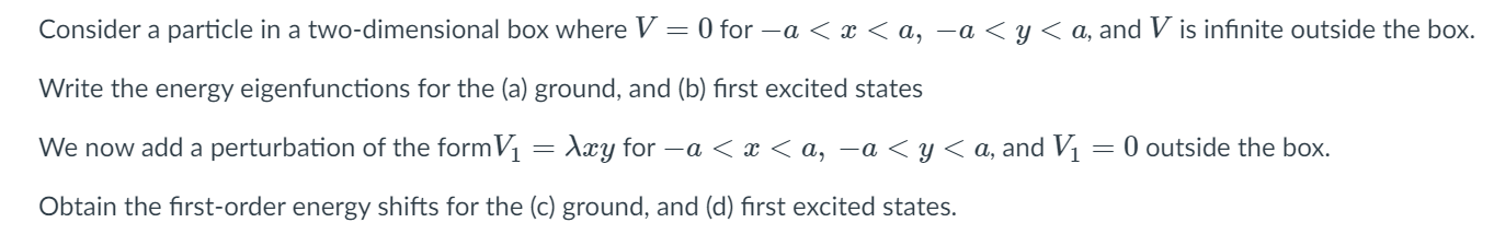 Solved Consider a particle in a two-dimensional box where V | Chegg.com