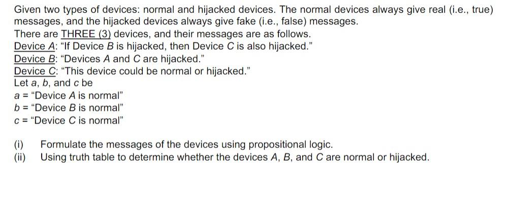 Solved Given two types of devices: normal and hijacked | Chegg.com