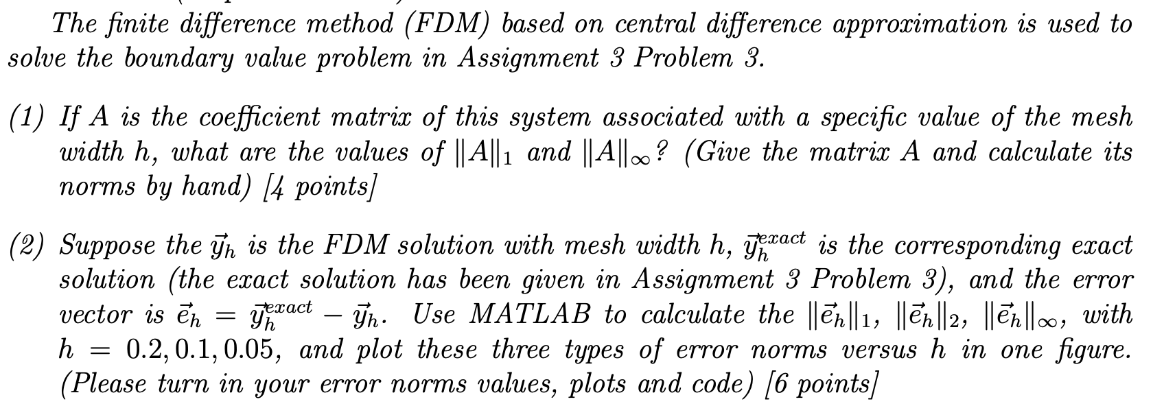 Solved The finite difference method (FDM) based on central | Chegg.com