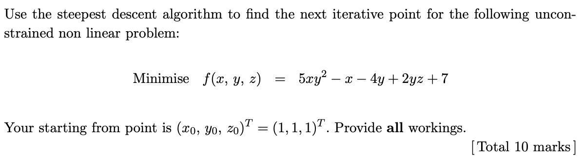 Solved Use the steepest descent algorithm to find the next | Chegg.com