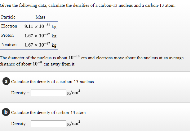 Solved Given the following data, calculate the densities of | Chegg.com