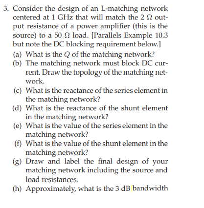 3. Consider the design of an L-matching network | Chegg.com