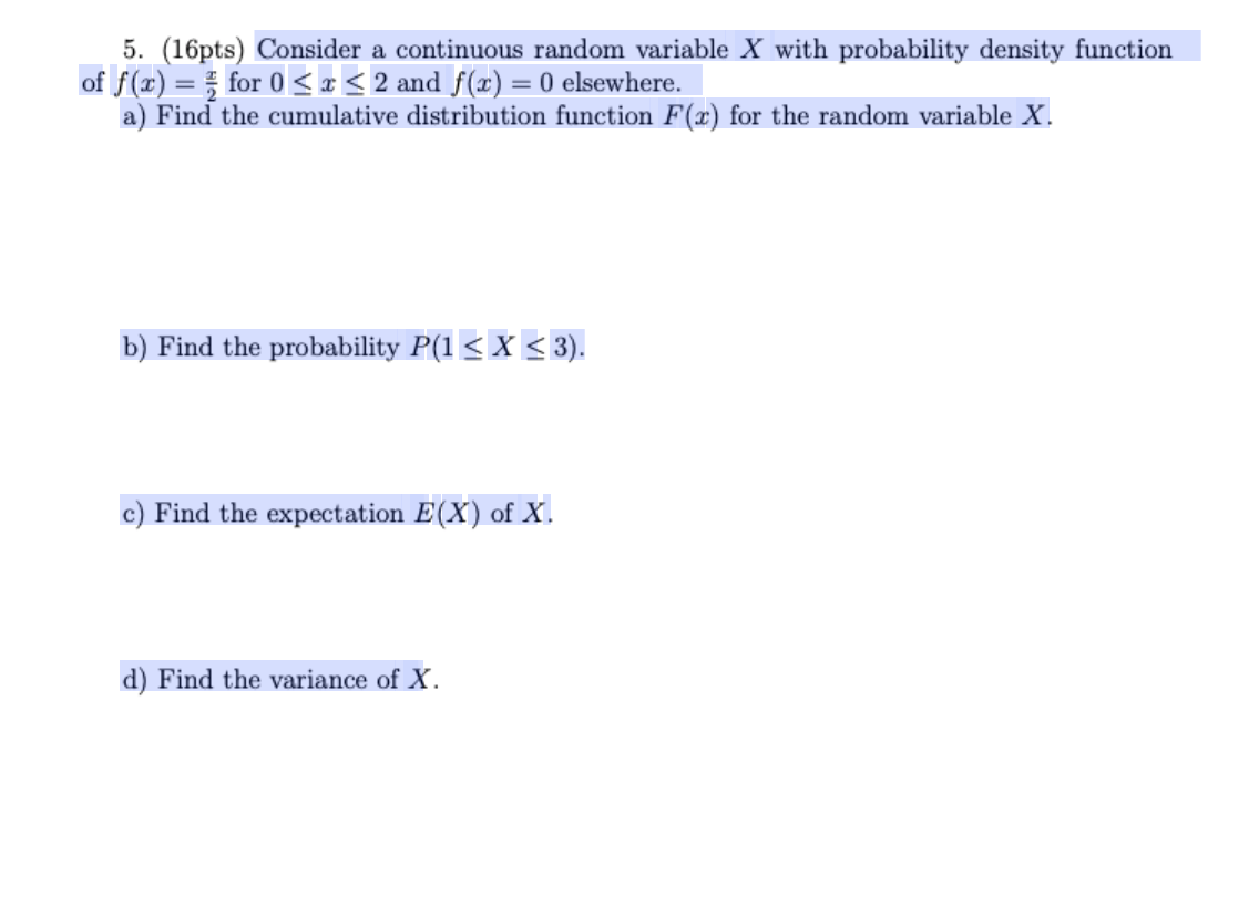 Solved 5. (16pts) Consider a continuous random variable X | Chegg.com