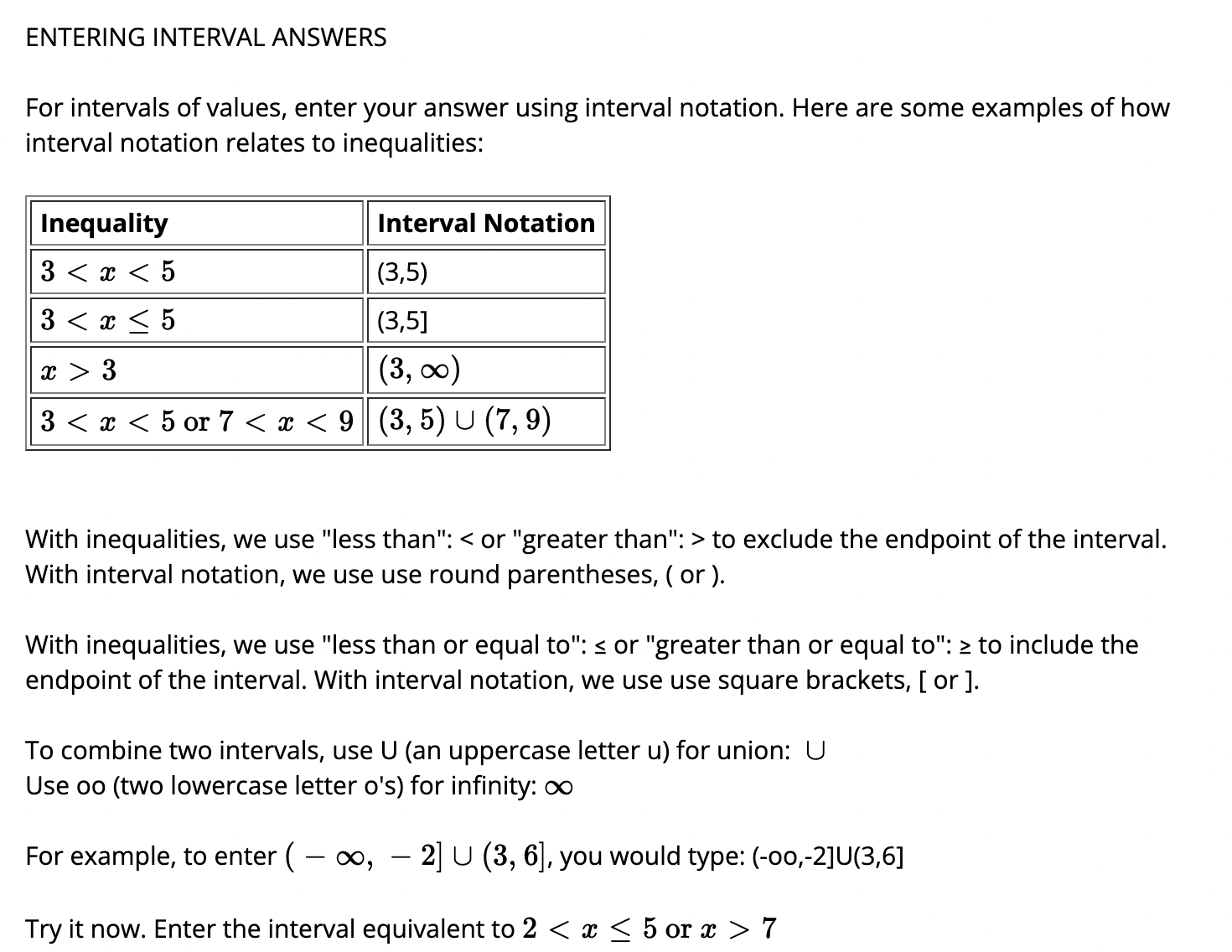 Solved For intervals of values, enter your answer using | Chegg.com