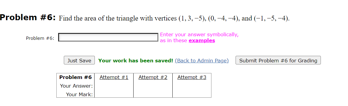 Solved Problem \# 6: Find the area of the triangle with | Chegg.com
