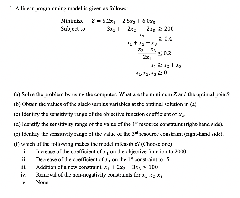Solved 1. A linear programming model is given as follows: | Chegg.com