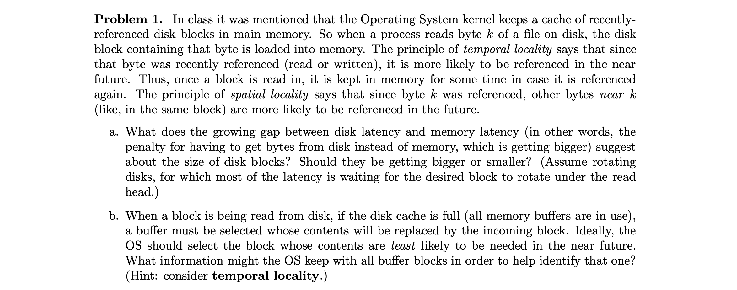 a 2 > Problem 1. In class it was mentioned that the | Chegg.com