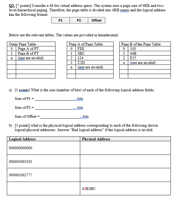 Solved Q2. [7 points] Consider a 48-bit virtual address | Chegg.com