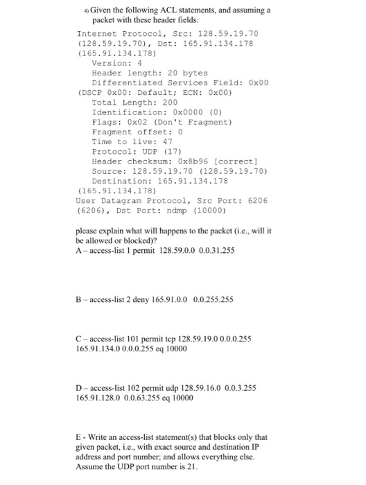 Solved 4 Given the following ACL statements, and assuming a | Chegg.com