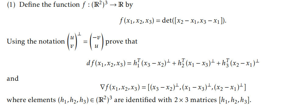 Solved (1) Define the function f:(R2)3→R by | Chegg.com