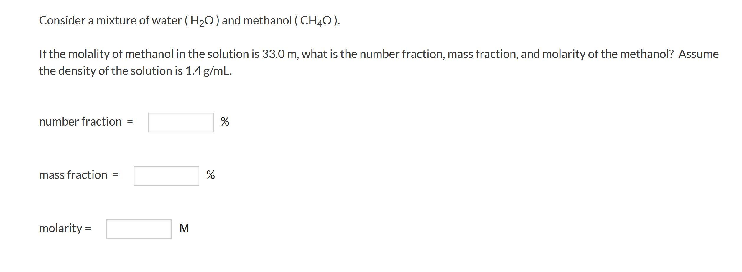 Solved Consider a mixture of water (H2O) and methanol | Chegg.com
