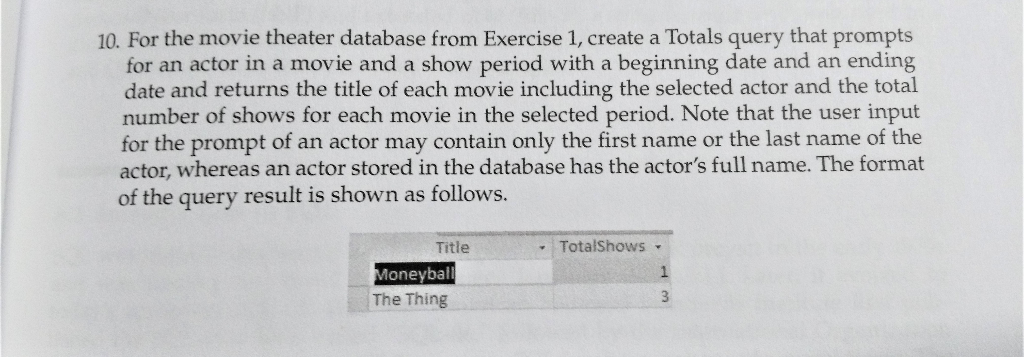 10. For the movie theater database from Exercise 1, | Chegg.com