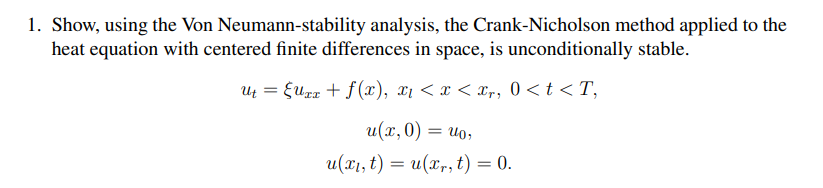 1. Show, using the Von Neumann-stability analysis, | Chegg.com