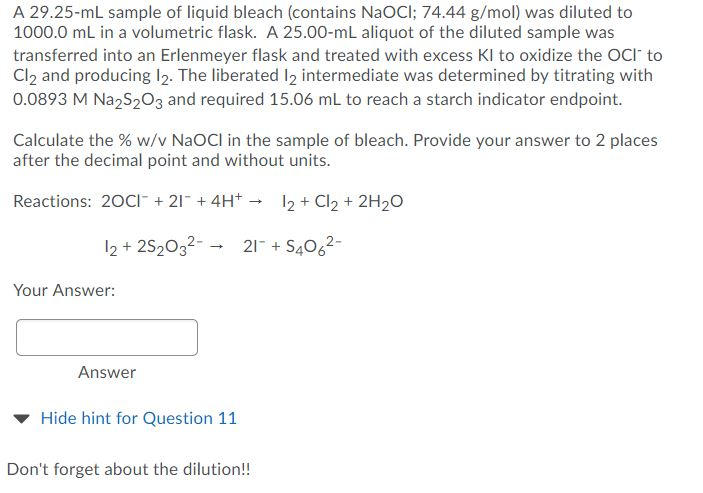 Solved A 29.25-mL sample of liquid bleach (contains NaOCI; | Chegg.com