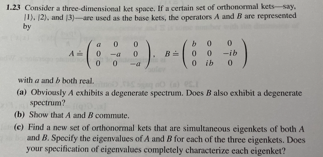 Solved 1.23 Consider a three-dimensional ket space. If a | Chegg.com