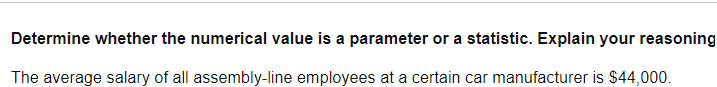 Solved Determine whether the numerical value is a parameter | Chegg.com