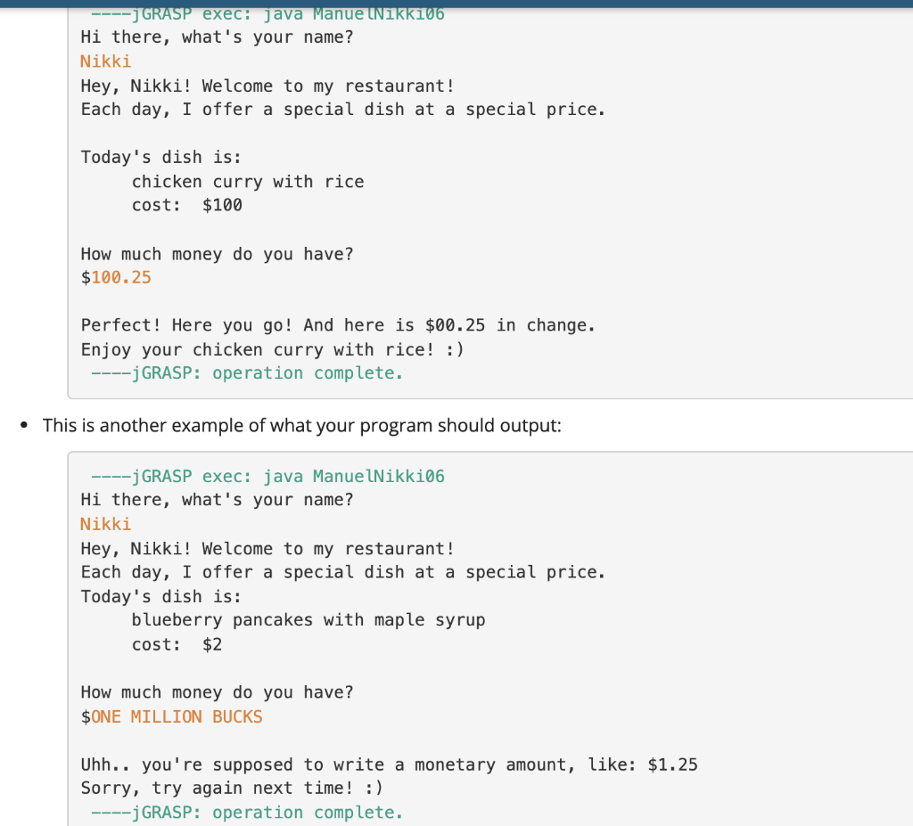Solved JGRASP exec: java ManuelNikk106 Hi there, what's your | Chegg.com