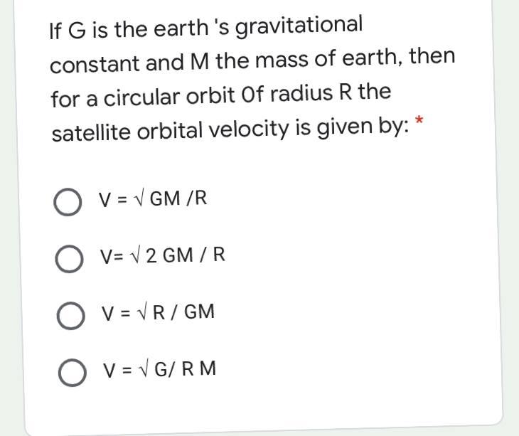 Solved If G is the earth 's gravitational constant and M the | Chegg.com