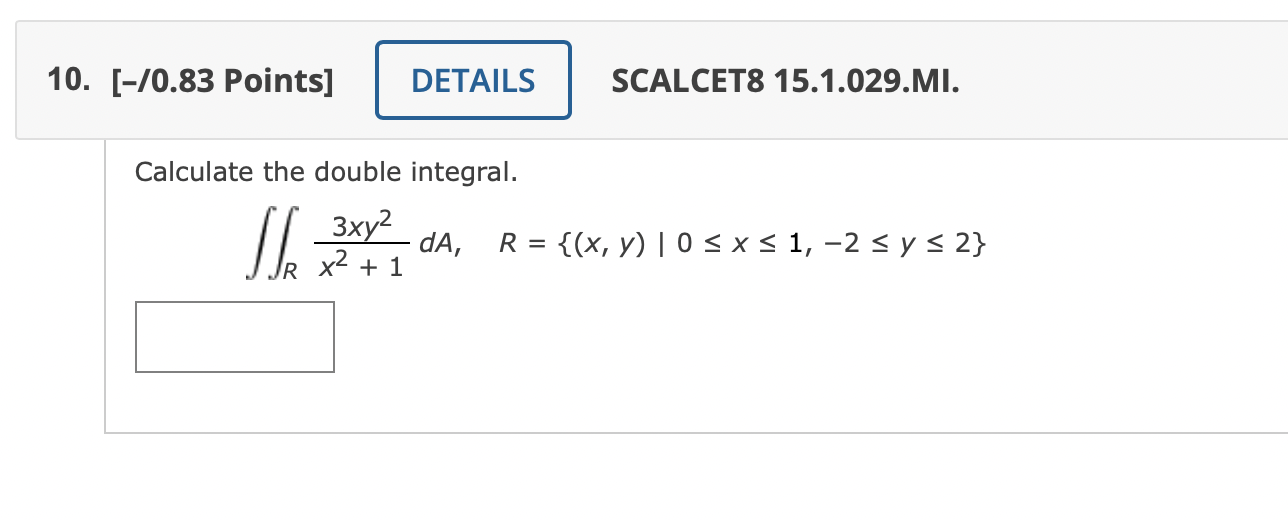 Solved Calculate the double integral. | Chegg.com