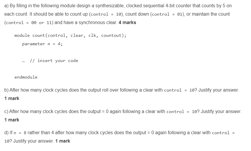 Solved a) By filling in the following module design a | Chegg.com