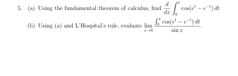 Solved (a) ﻿Using the fundamental theorem of ﻿calculus, find | Chegg.com