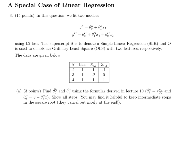Solved (b) (2 points) Find θ^S=[θ^0Sθ^1S] using the formula | Chegg.com