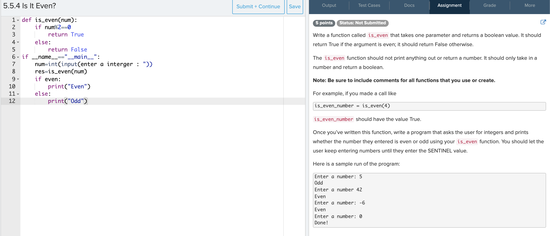 Solved 5 5 4 Is It Even Submit Continue Save Output Test Chegg