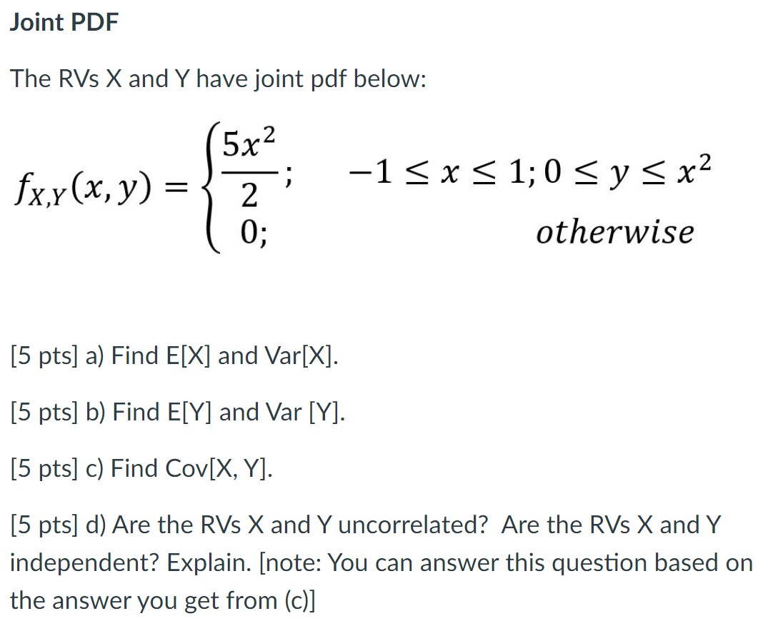 Solved The RVs X and Y have joint pdf below: | Chegg.com