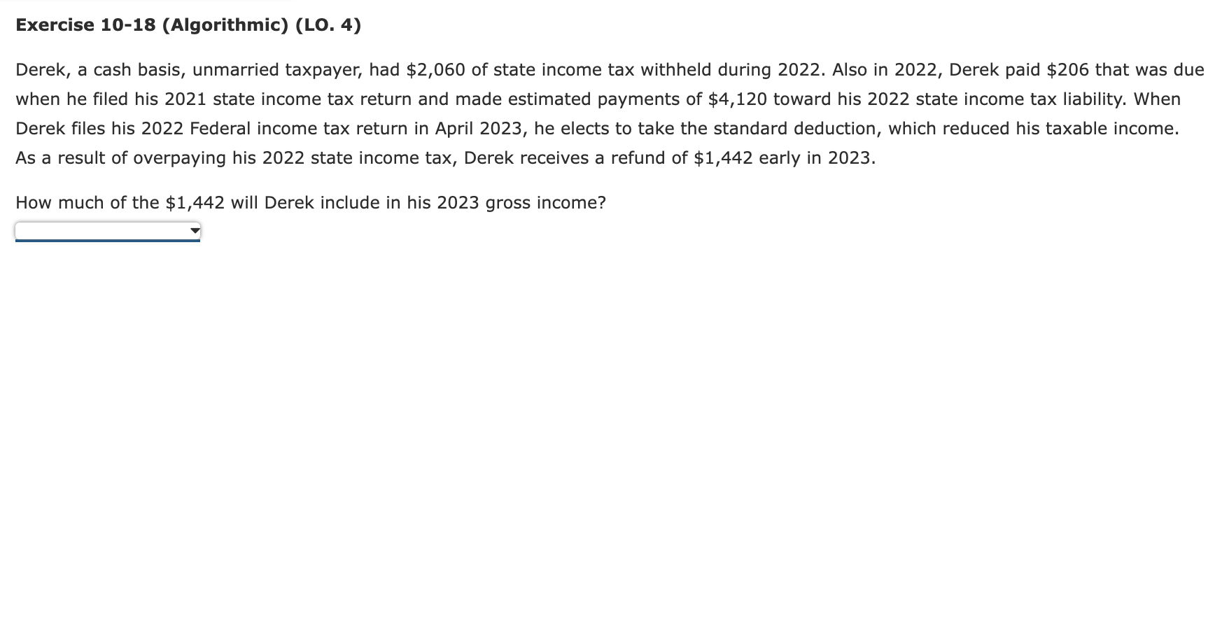 Solved Exercise 10-18 (Algorithmic) (LO. 4) Derek, a cash | Chegg.com