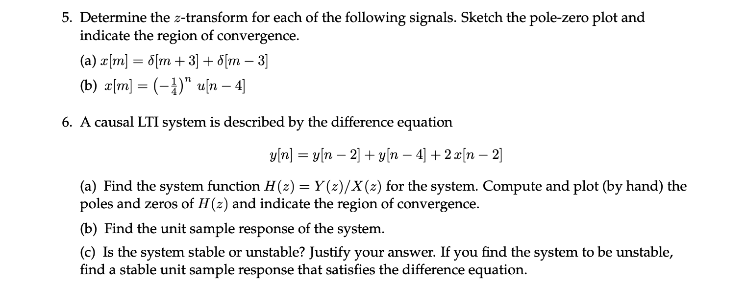 Solved 5. Determine the z-transform for each of the | Chegg.com