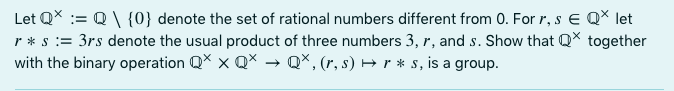 Solved Let Q* := Q \ {0} denote the set of rational numbers | Chegg.com